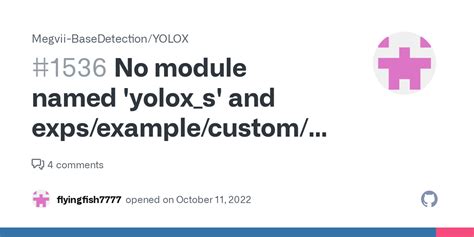 No Module Named Yolox S And Exps Example Custom Yolox S Py Doesn T Contains Class Named Exp