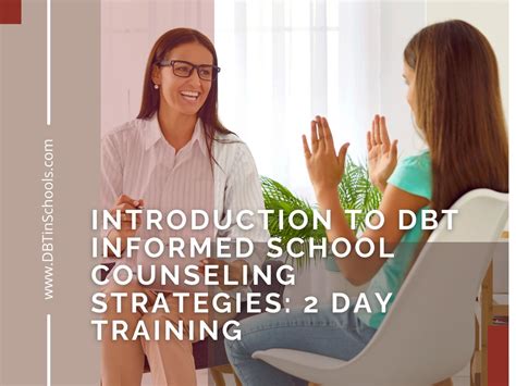 May 5-6, 2025: Introduction to DBT Informed School Counseling ...