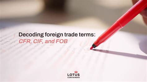 Decoding Foreign Trade Terms Cfr Cif And Fob