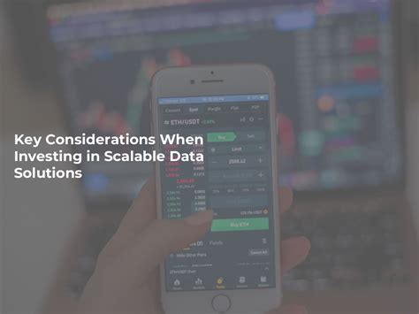 key considerations when investing in scalable data solutions