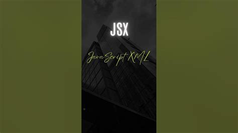 What Is Jsxjavascript Reactjs Interviewtips Codingtips Shorts Viral Shortvideo Html