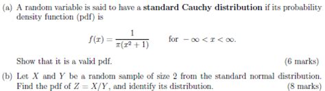 Solved A A Random Variable Is Said To Have A Standard Chegg