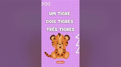 Trava Línguas Folclore Brasileiro Um Tigre Dois Tigres Três