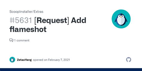Request Add Flameshot · Issue 5631 · Scoopinstallerextras · Github