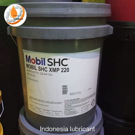 Jual Mobil Shc Xmp 220 Syntetic Gear Oil Iso Vg 220 Pail 20 Liter