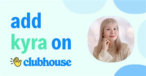 Kyra Clubhouse