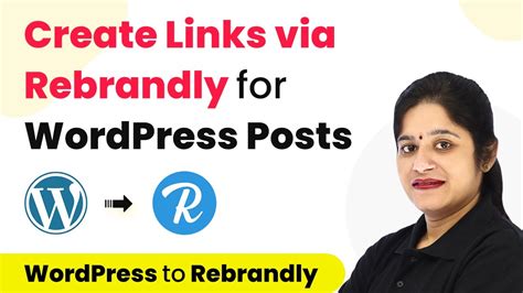 How To Create Short Links Via Rebrandly For New Wordpress Posts Using