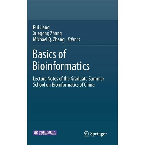 Basics Of Bioinformatics Lecture Notes Of The Graduate Summer School