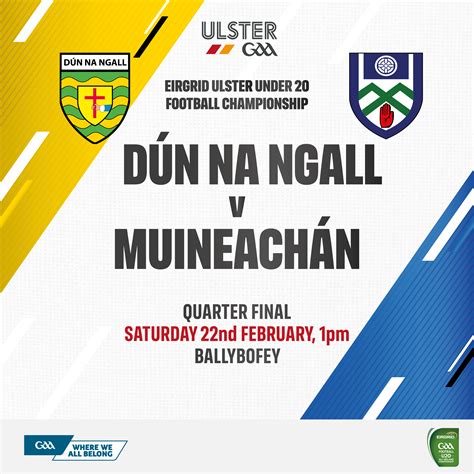 Eirgrid Ulster U20 Football Championship Quarter Final Monaghan V Donegal Buy Your Tickets
