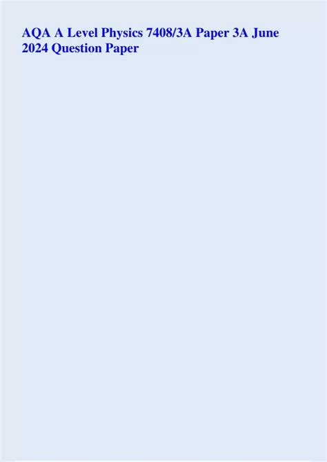 Aqa A Level Physics 74083a Paper 3a June 2024 Question Paper Aqa A