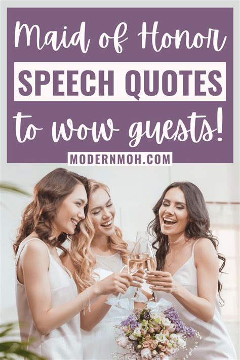35 Maid Of Honor Speech Quotes To Enhance Your Toast Maid Of Honor Speech Maid Of Honor