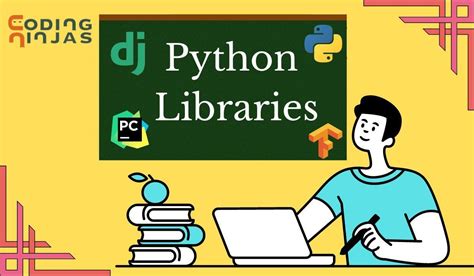 List of Top 10 Libraries in Python 2025 - Naukri Code 360