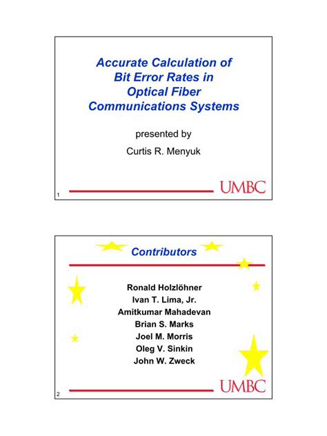 Pdf Accurate Calculation Of Bit Error Rates In Optical Fiber