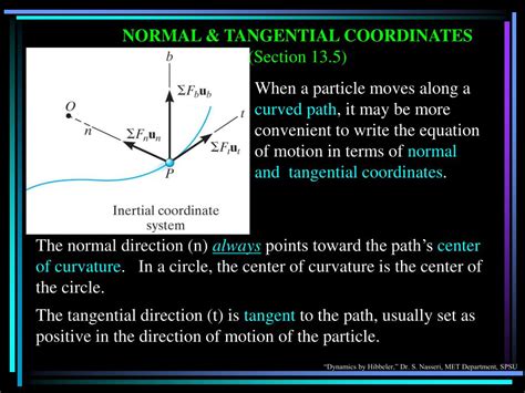 PPT EQUATIONS OF MOTION NORMAL AND TANGENTIAL COORDINATES PowerPoint Presentation ID