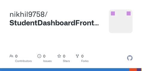 GitHub Nikhil StudentDashboardFrontend