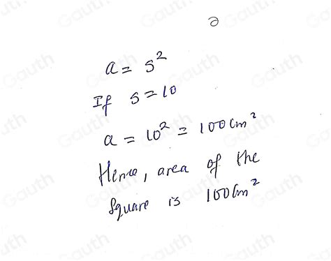 Solved The Formula For Area Of A Square Is As2 Area Of The Side S10 Square Math