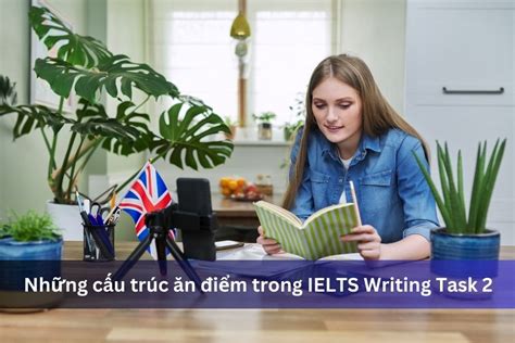 Nhung Cau Truc Cau Ghi Diem Trong Ielts Writing Task 1 Eroppa