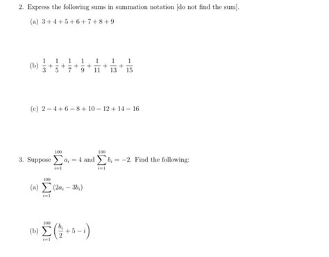 Solved Express The Following Sums In Summation Notation Chegg