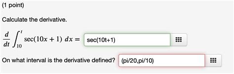 Solved 1 Point Calculate The Derivative Chegg Com