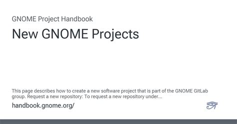 New Gnome Projects Gnome Project Handbook