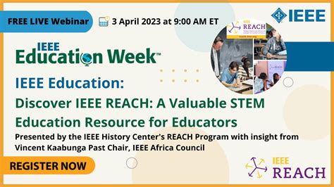 Discover Ieee Reach A Valuable Stem Education Resource For Educators Ieee Education Week