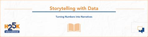 Storytelling With Data Turning Numbers Into Narratives Hock International