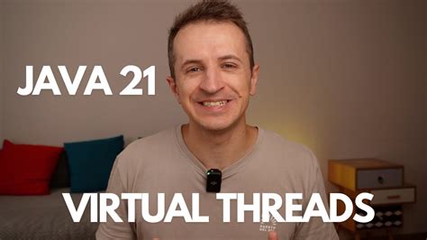 Java 21 Virtual Threads In 5 Min Youtube