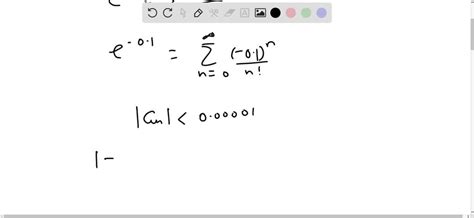 use the maclaurin series expansion of e x to estimate √ e with three