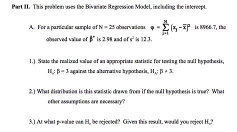 Solved Part Ii This Problem Uses The Bivariate Regression
