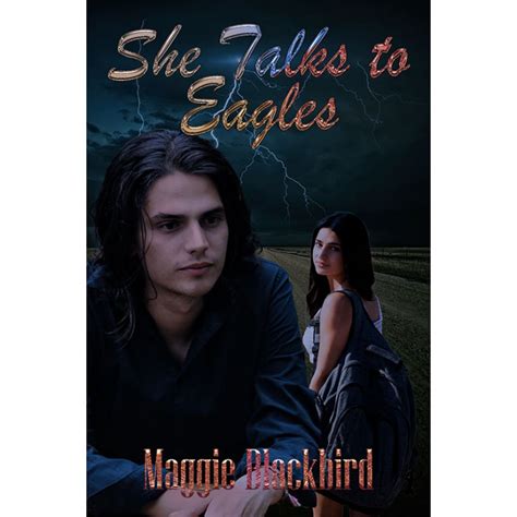 She Talks To Eagles