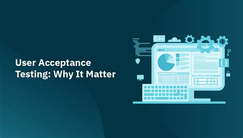 User Acceptance Testing Why It Matter Opkey