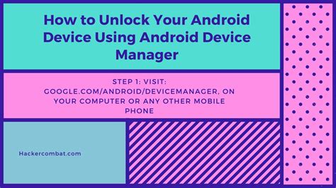 ppt how to unlock your android device using android device manager
