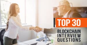 Top 30 Blockchain Interview Questions Answers Whizlabs Blog