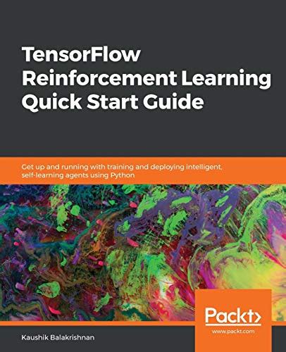 tensorflow reinforcement learning quick start guide get up and running