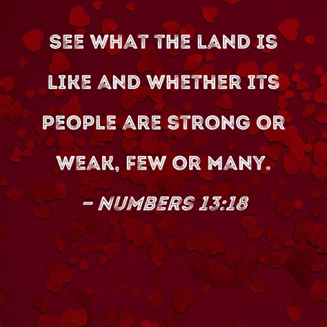 Numbers 1318 See What The Land Is Like And Whether Its People Are