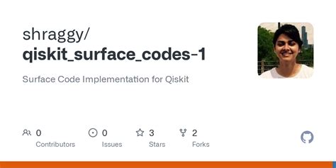 Github Shraggyqiskitsurfacecodes 1 Surface Code Implementation