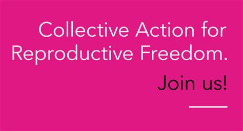 Collective Action For Reproductive Freedom Valor Us