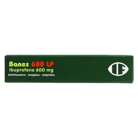 Banes 600 As Ibuprofeno 600mg X Tableta Alimentos De Calidad Para