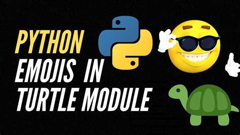 Python Tutorial - Turtle Module Emojis - YouTube