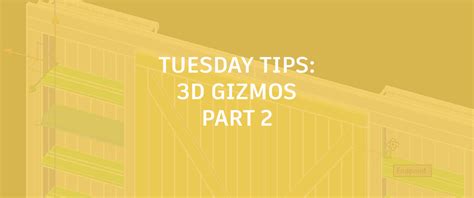 Relocating And Aligning 3d Gizmos Tuesday Tips With Heidi Autocad
