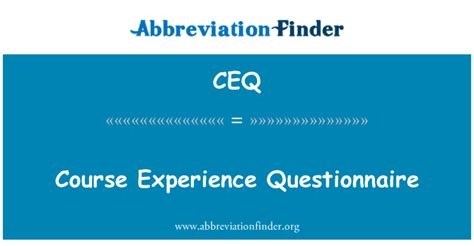 Ceq Stands For Course Experience Questionnaire Abbreviation Finder