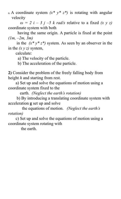 solved 1 a coordinate system x y z is rotating with