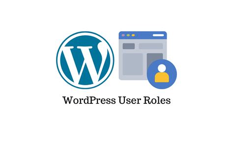 Wordpress User Roles All You Need To Know Learnwoo Kerbco Web Services