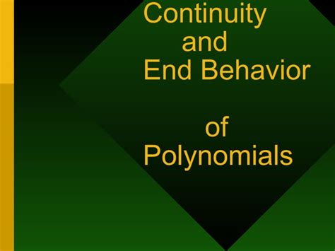 Continuity Endbehavior PPT