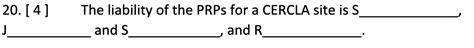 Solved 20 [4] The Liability Of The Prps For A Cercla Site
