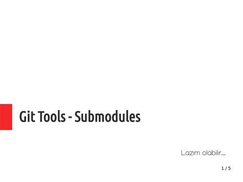 Git Submodules Ppt