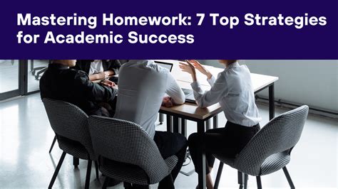 Mastering Homework 7 Top Strategies For Academic Success