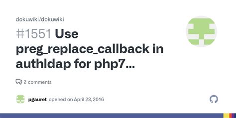 Use Pregreplacecallback In Authldap For Php7 Compability · Issue