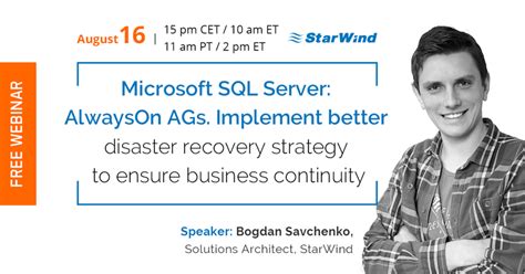 microsoft sql server alwayson ags dr and bc starwind spiceworks