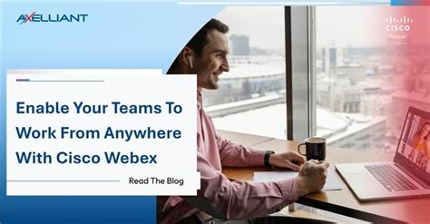 axelliant on linkedin hybridwork ciscowebex collaboration